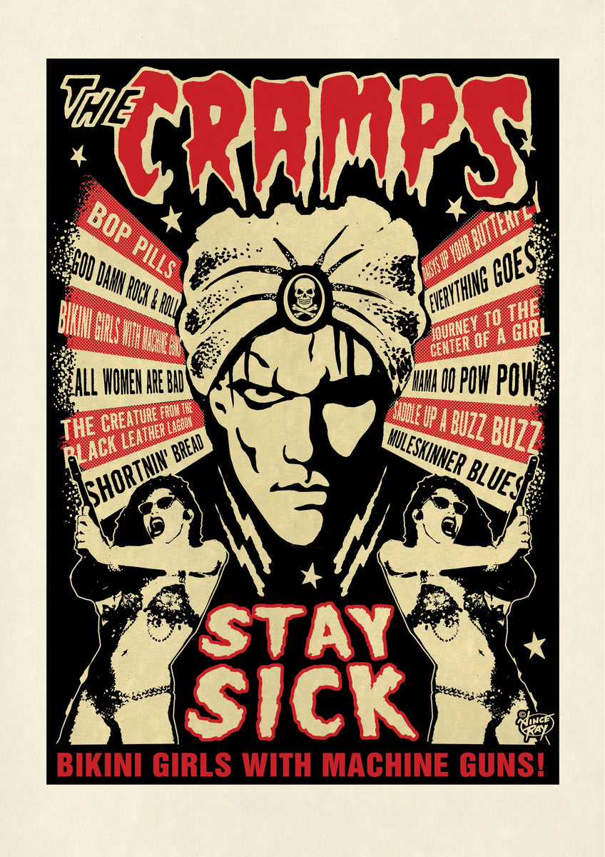 Stay Sick (The Cramps) A3 Poster Print – Vince Ray